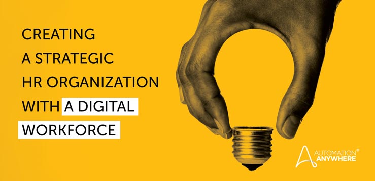 Building a Strategic HR Organization Using the Digital Workforce ...