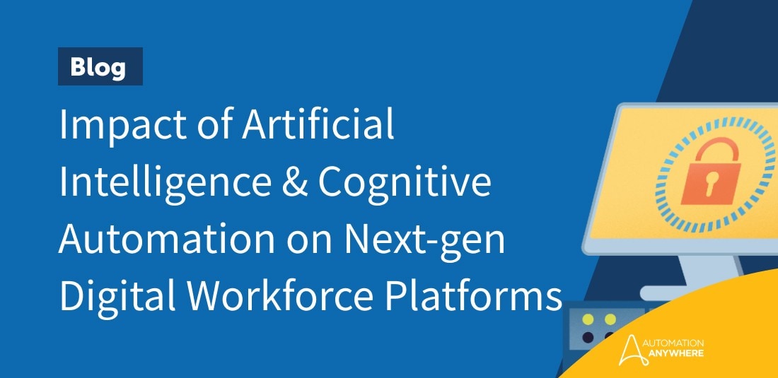 Impact of Artificial Intelligence & Cognitive Automation on Next-gen ...