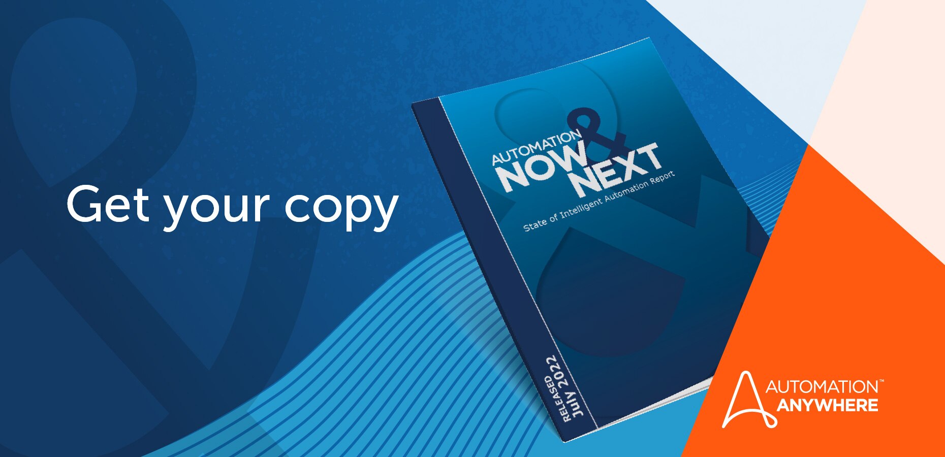 Automation Now & Next 2022 Is Here| Automation Anywhere