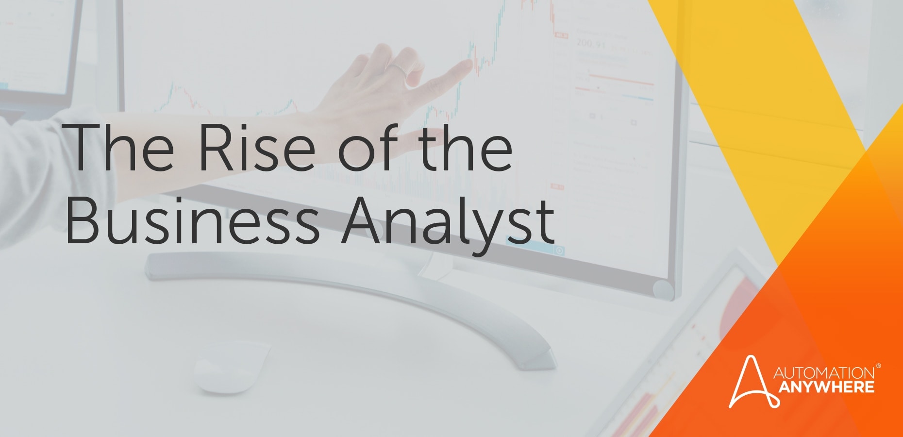 What is the Role of a Business Analyst? | Automation Anywhere