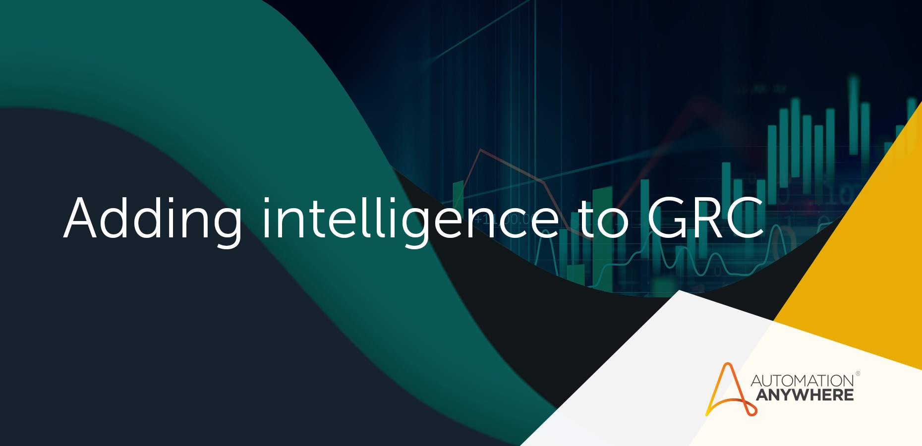 Learn About the Benefits of Intelligent GRC| Automation Anywhere