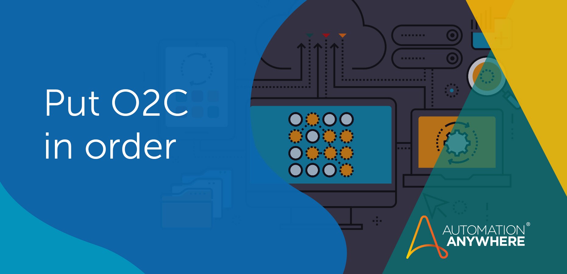 Identifying Automation Opportunities for Order-to-Cash | Automation ...