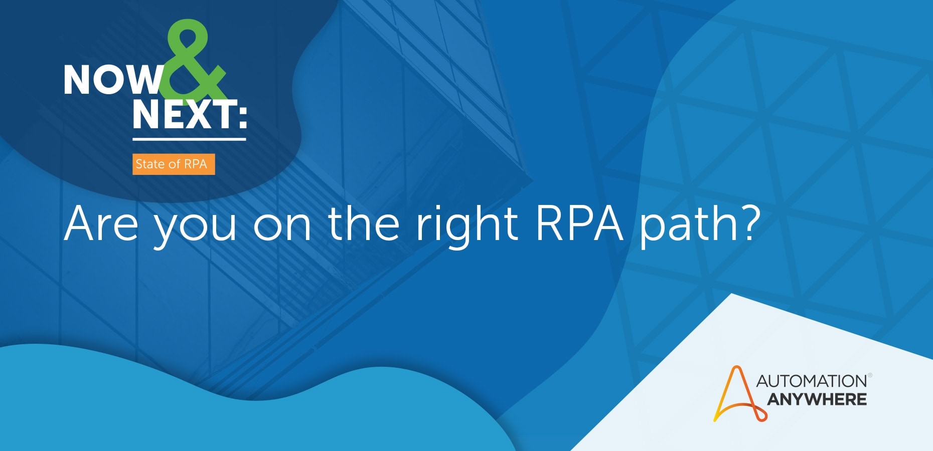 A 3-Stage Path to Achieving RPA Excellence | Automation Anywhere
