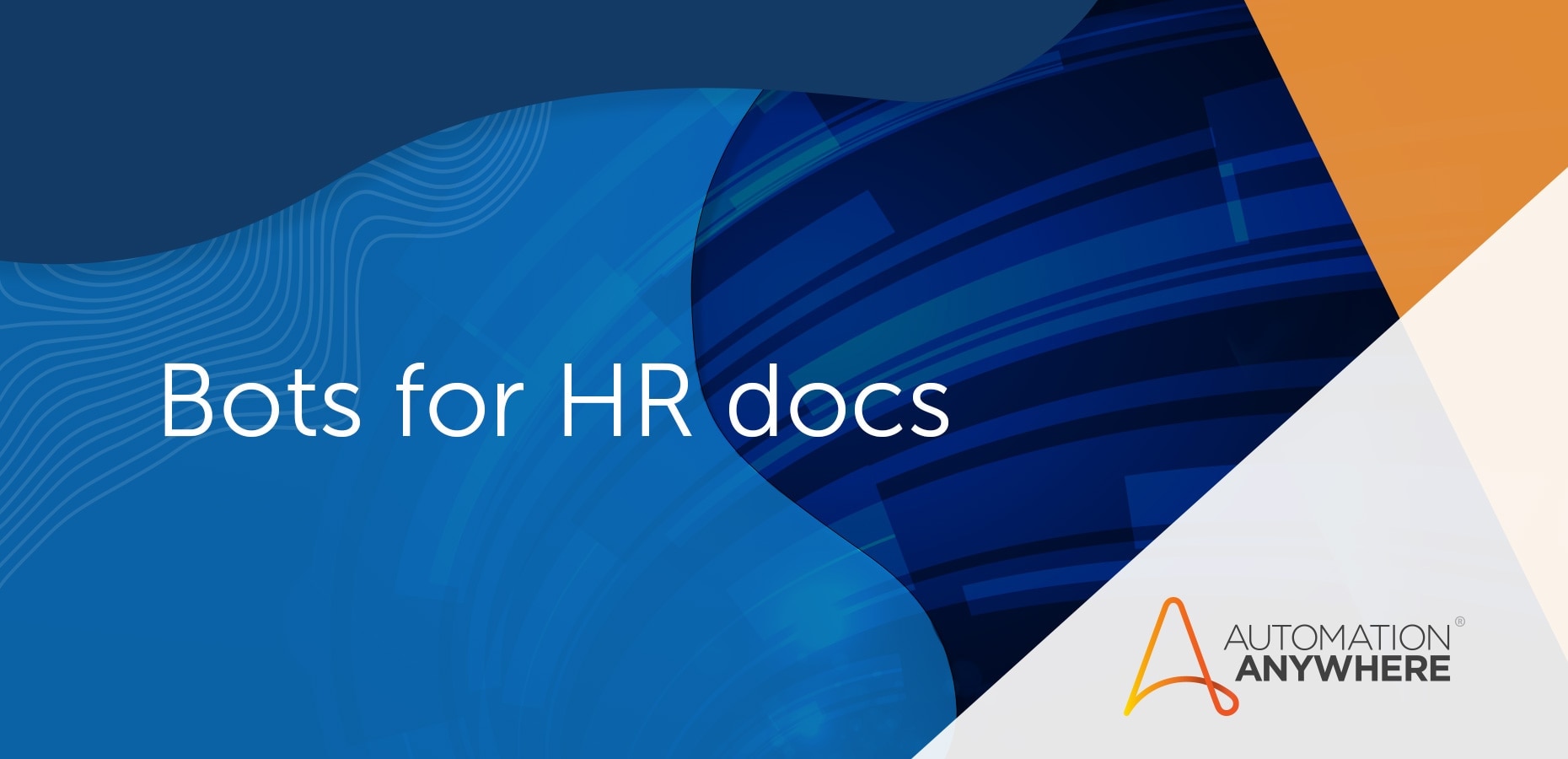 Automation in HR—Optimize Onboarding with Bots | Automation Anywhere