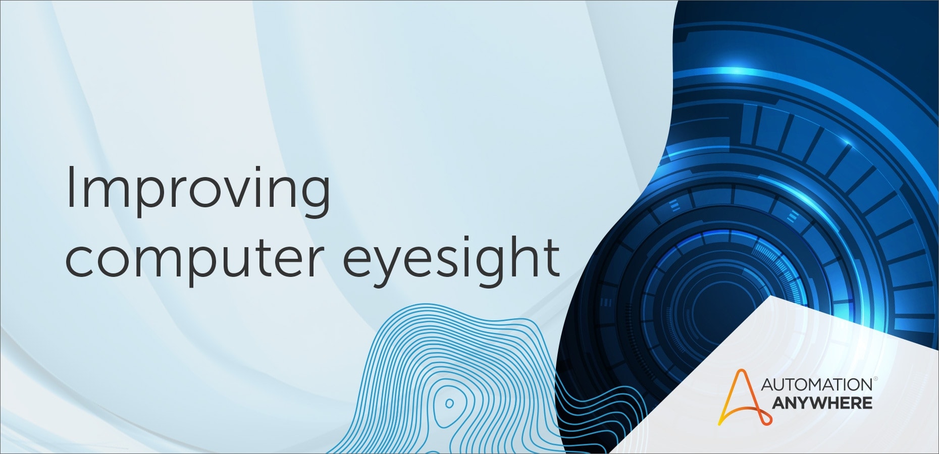 Computer Vision: Intelligent Automation that Can See | Automation Anywhere