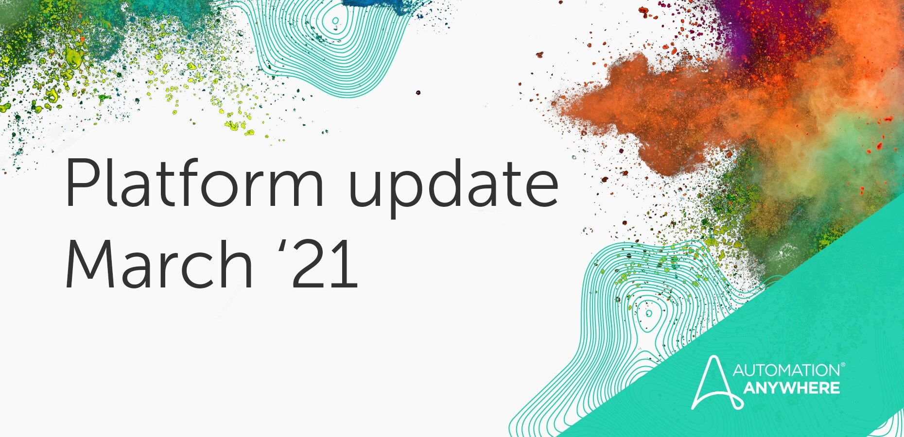 What’s New in March for Automation 360 I Automation Anywhere