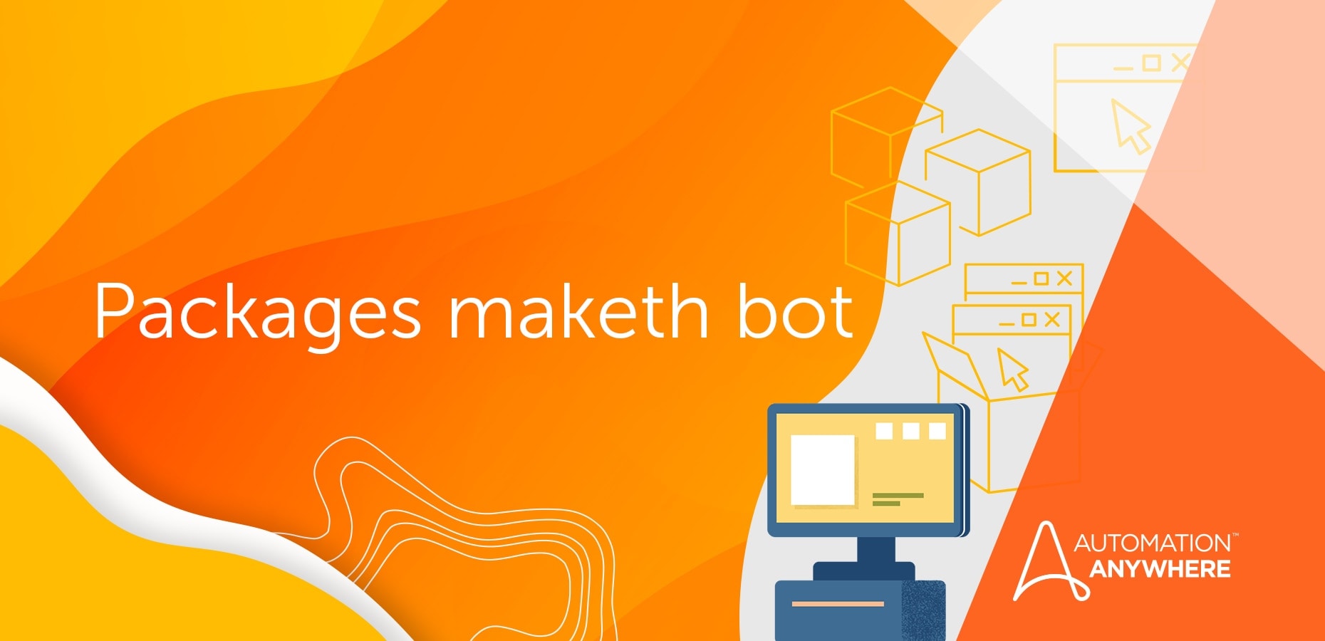 Building blocks of a bot | Automation Anywhere