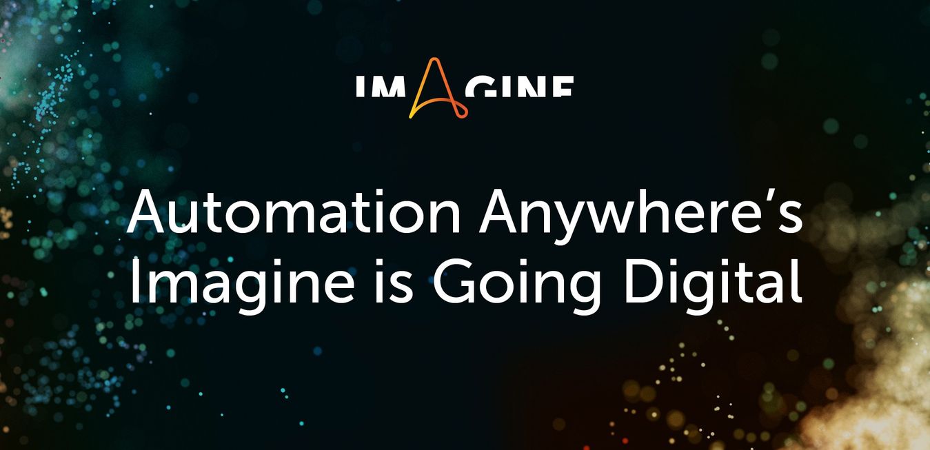 Imagine Events | Livestreamed | Automation Anywhere