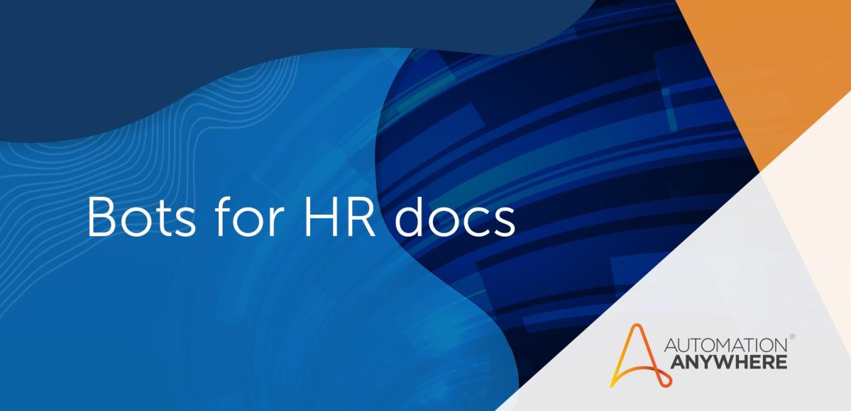 Automation in HR—Optimize Onboarding with Bots | Automation Anywhere